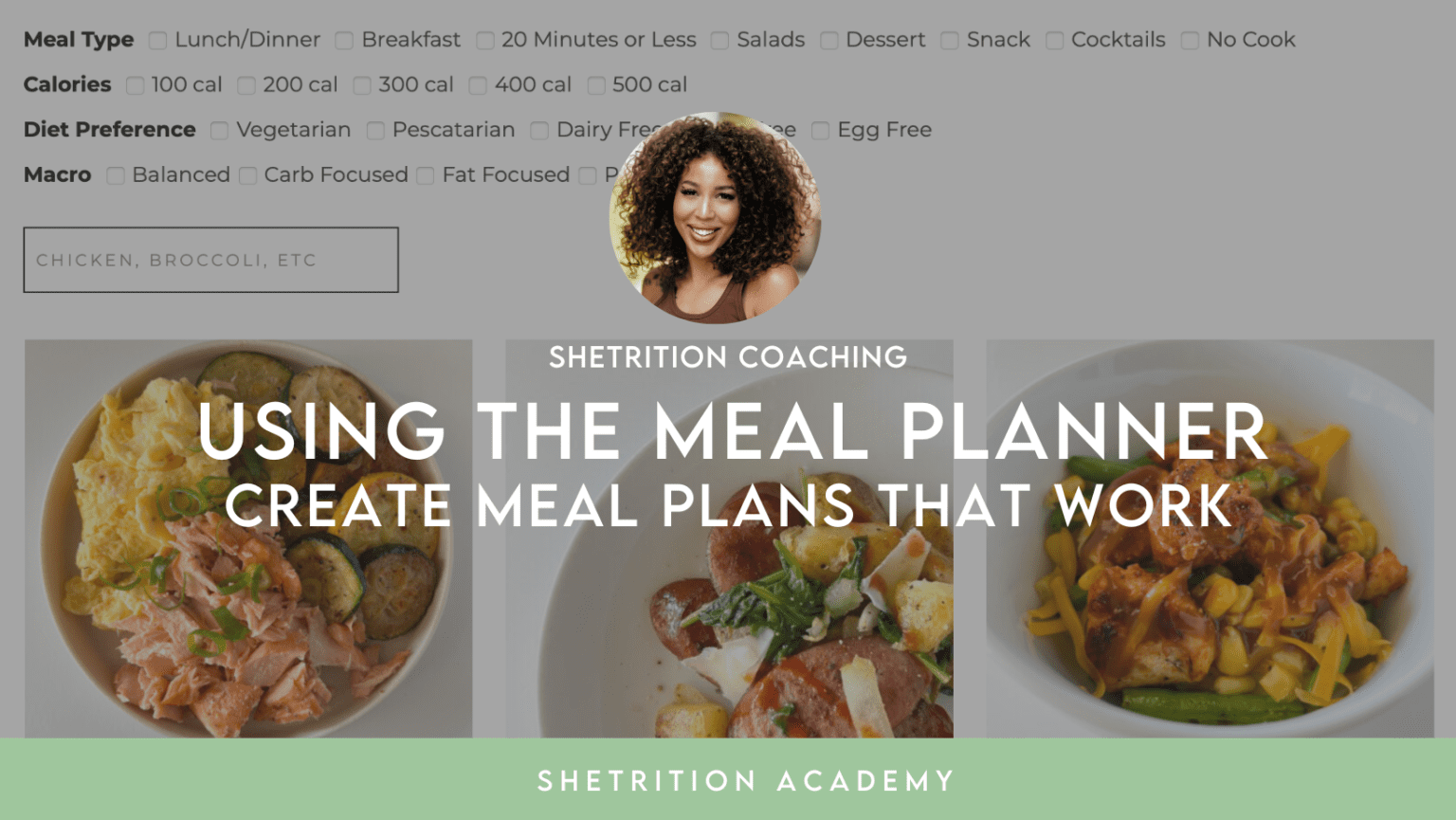 Using the Meal Planner: Create Meal Plans That Work – SHEtrition